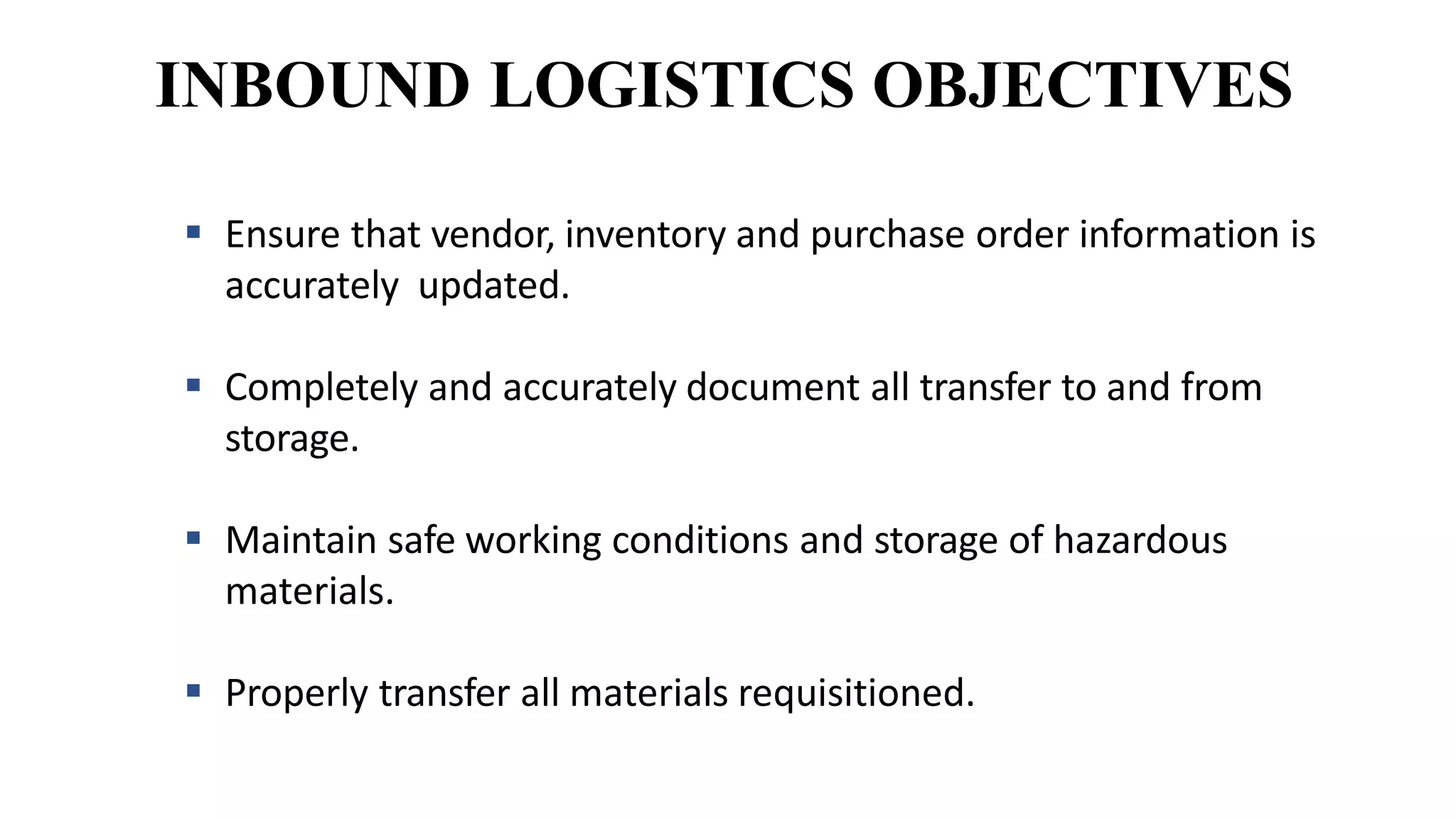 Inbound And Outbound Logistics | PPTX