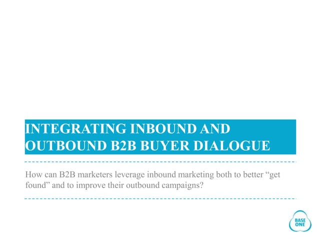 Integrating Inbound & Outbound Marketing | PPTX | Marketing and ...