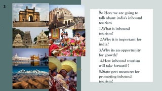 Inbound tourism(opportunity FOR growth) | PDF