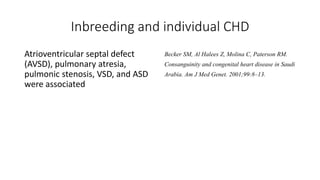 Inbreeding and congenital heart disease | PPTX