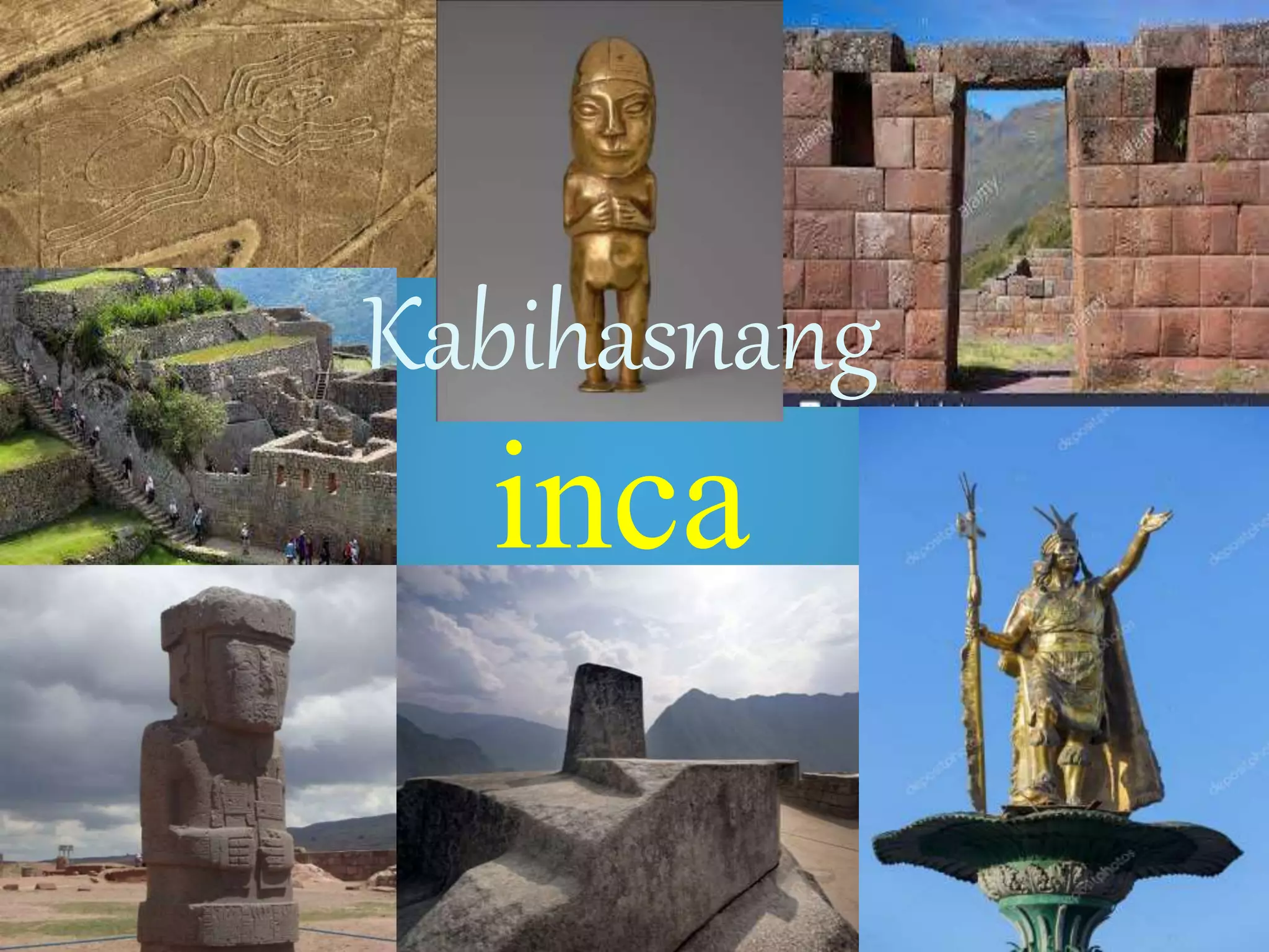 Kabihasnang Inca | PPTX