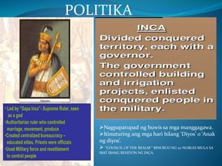 Kabihasnang Inca | PPTX
