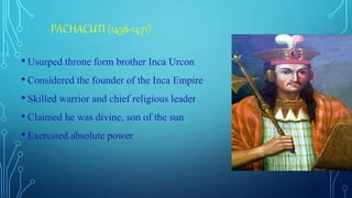 Inca Civilization: It's Socio-Political and Cultural Aspects | PPTX