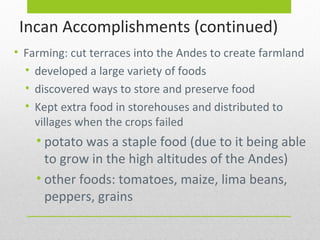 Inca Accomplishments