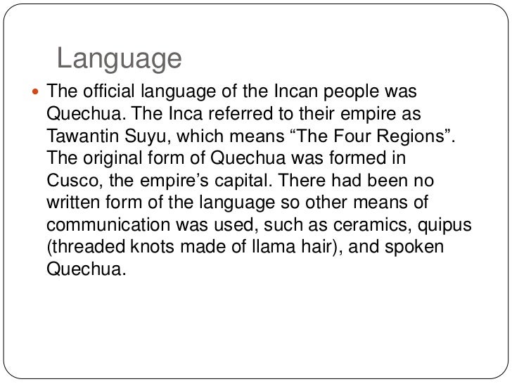 Inca culture rosalyn