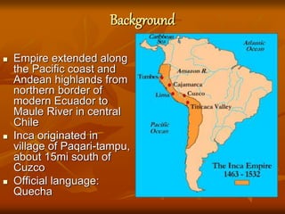 Inca empire powerpoint | PPT | Religion & Spirituality