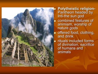 Inca empire powerpoint | PPT | Religion & Spirituality