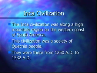 Inca and maya civilizations | PPT