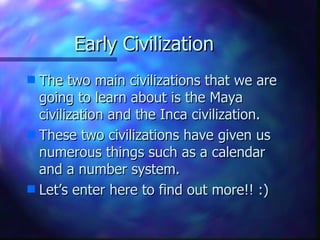 Inca and maya civilizations | PPT