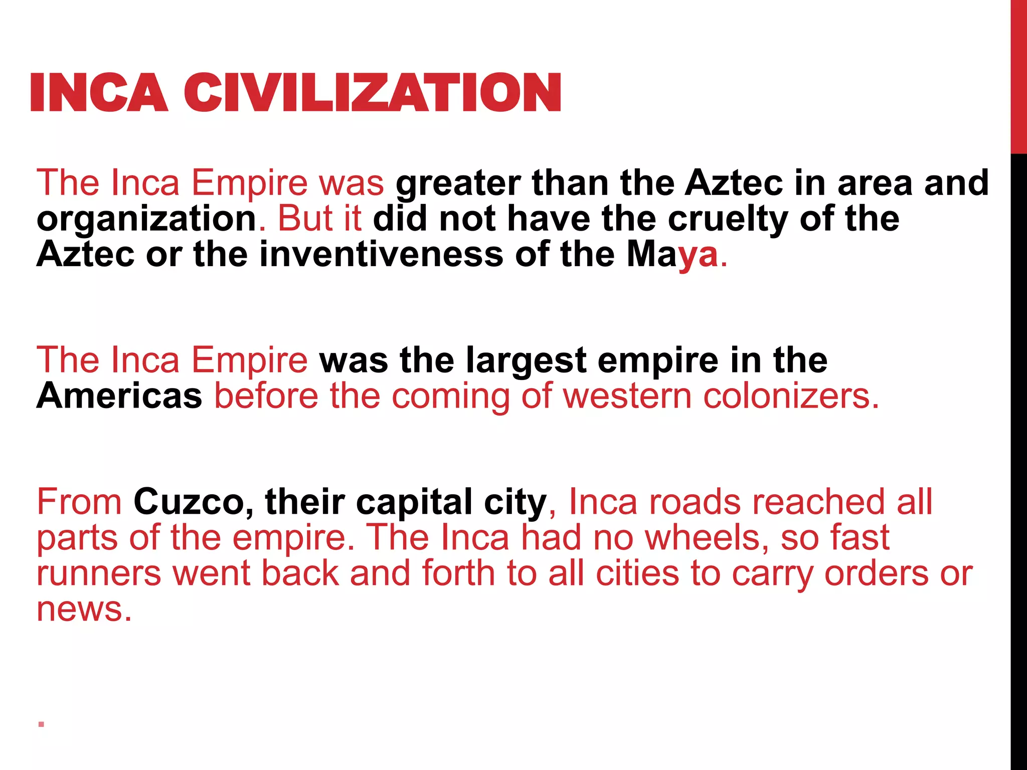 Ancient Civilizations : Inca | PPTX
