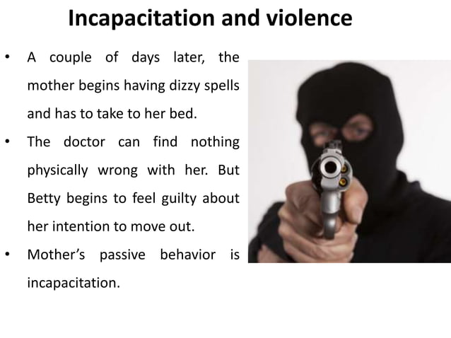 Incapacitation and violence - Passive behaviors - Discounting ...