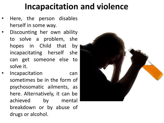 Incapacitation and violence - Passive behaviors - Discounting ...