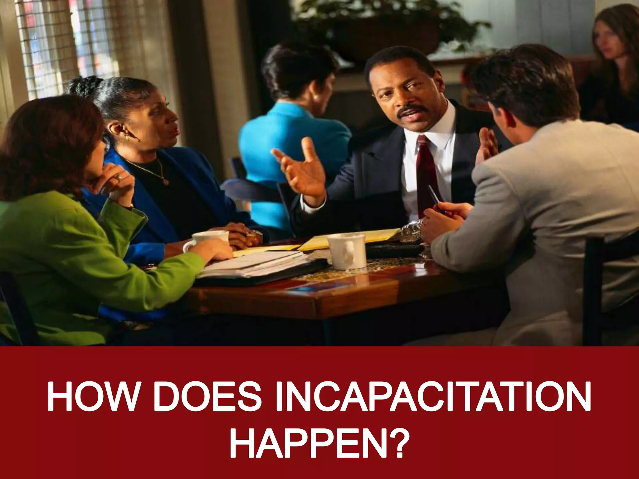 Incapacity Planning (Part1) | PPT