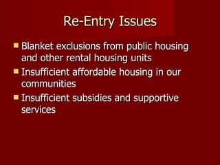 Incarceration, Reentry & Homelessness | PPT