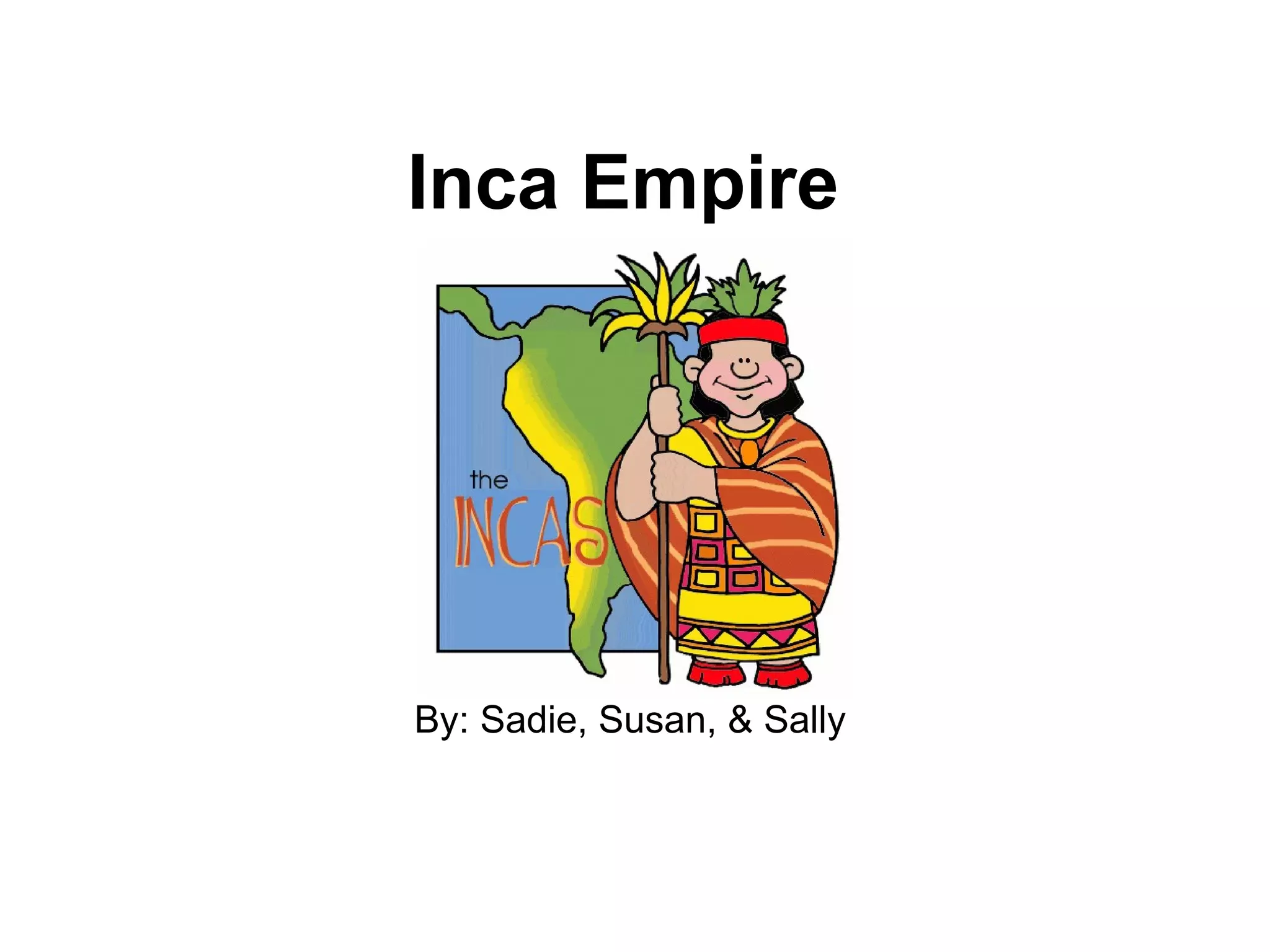 Incas Civilization PD1 | PPT