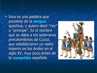 Incas | PPT