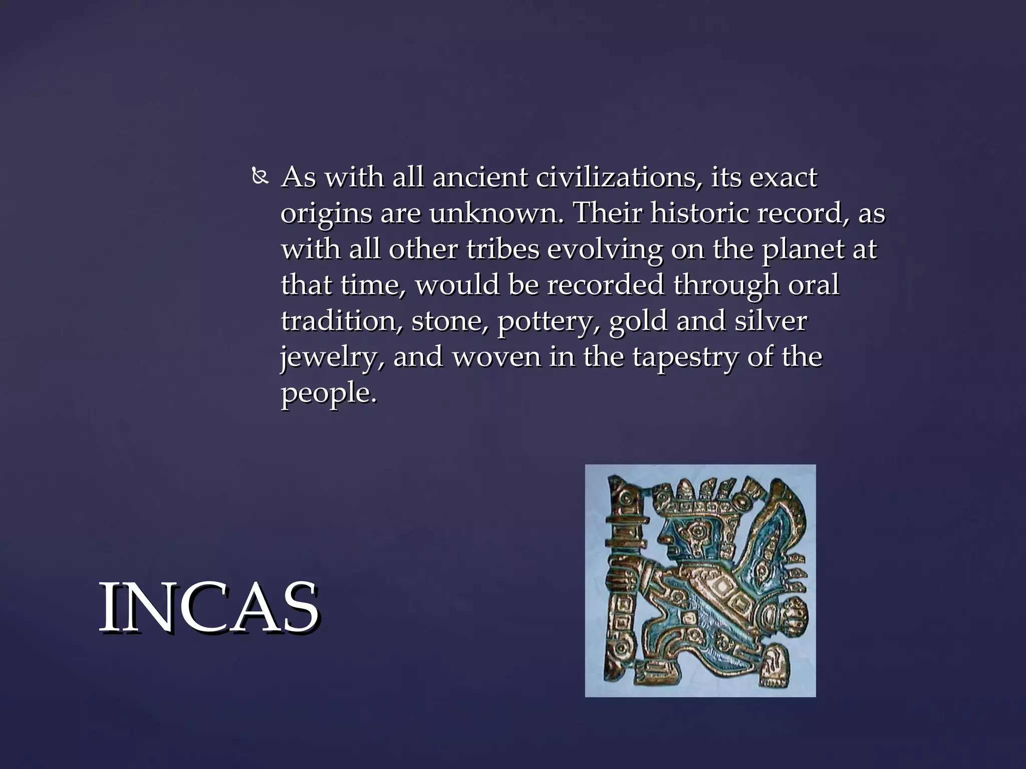 Incas | PPS