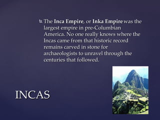 Incas | PPS