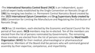 INCB (International narcotics control board).pptx