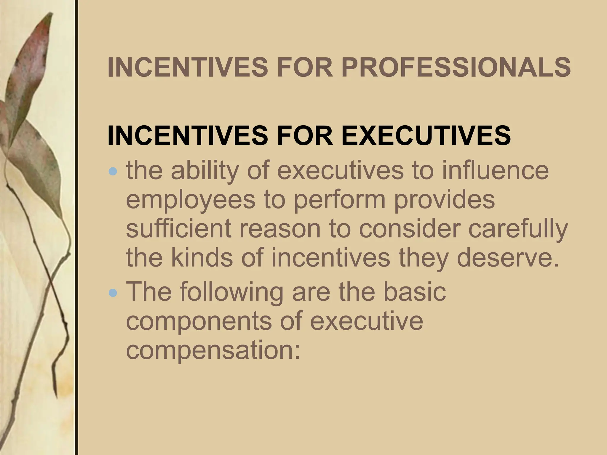 INCENTIVE COMPENSATION/human resource.pptx