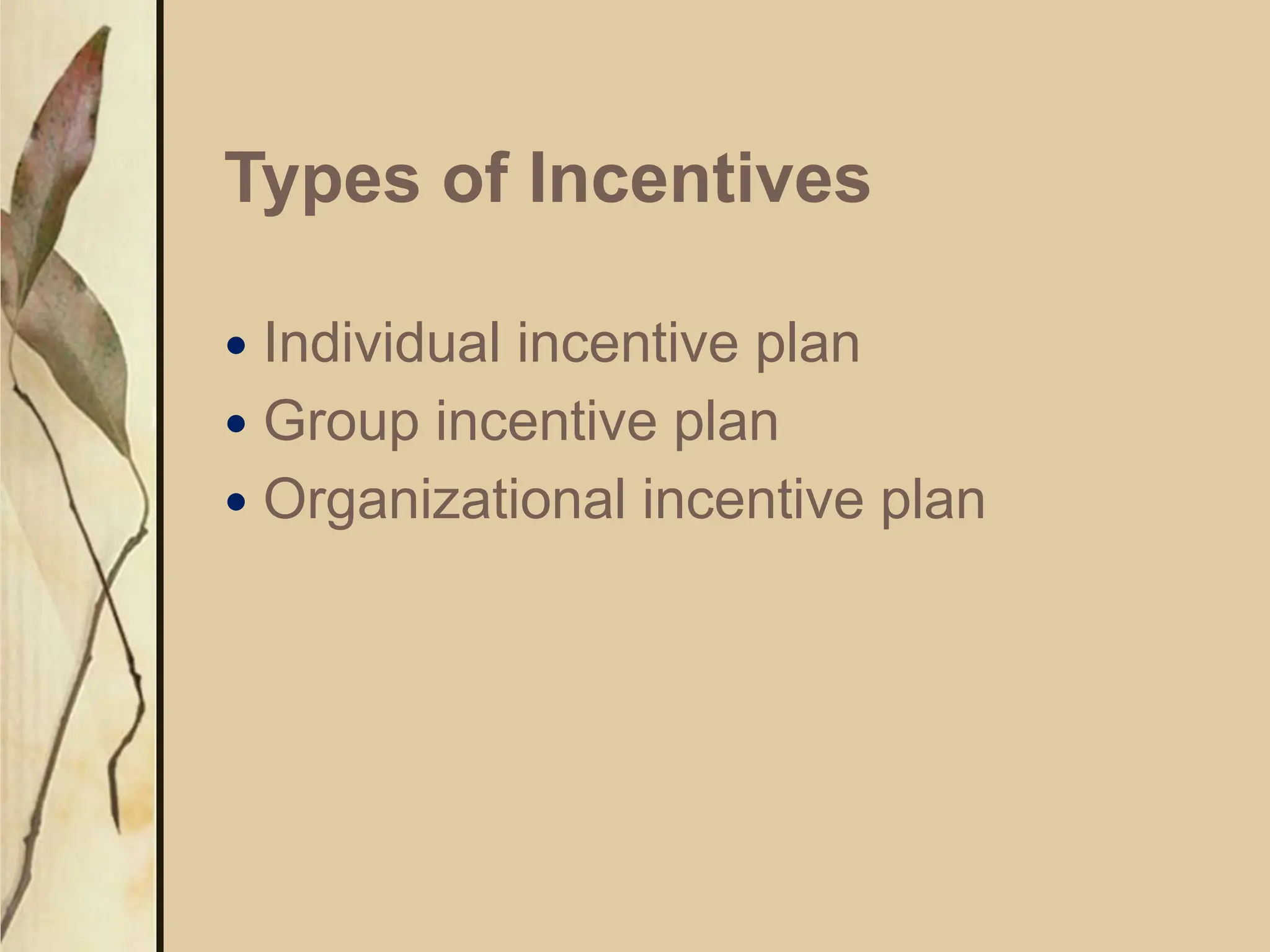 INCENTIVE COMPENSATION/human resource.pptx