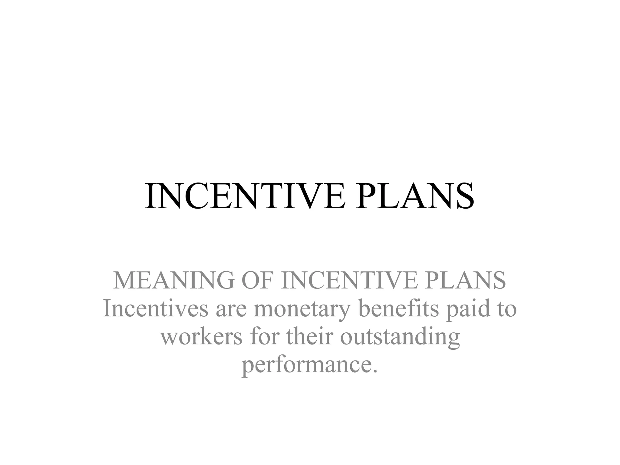 Incentive plans | PPTX