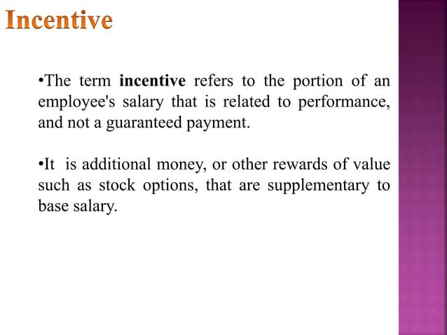 Incentives: types of incentives | PPTX | Job Market | Economy