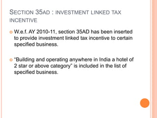 Incentives available for hotel industry under section 35AD of Income ...