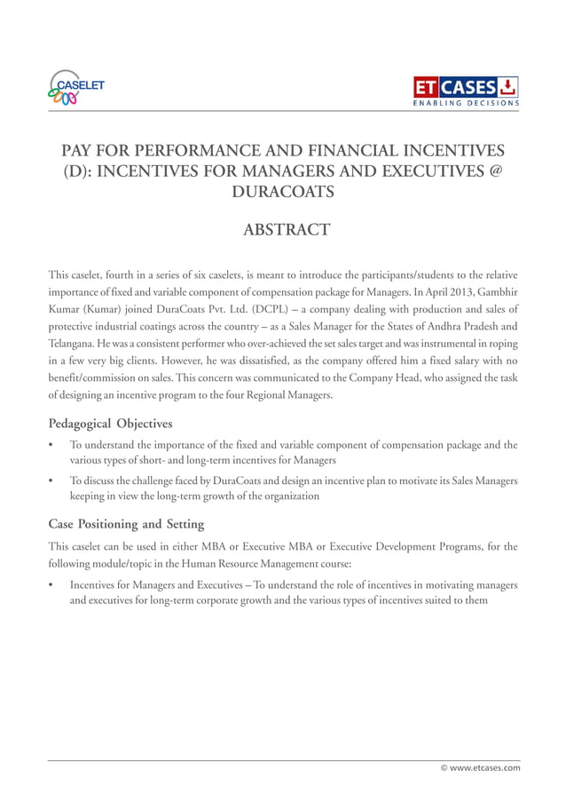 Pay for Performance and Financial Incentives (D): Incentives for Managers and Executives ...