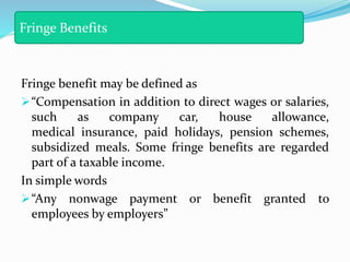 Incentives and Fringe benefits in HRM | PPTX