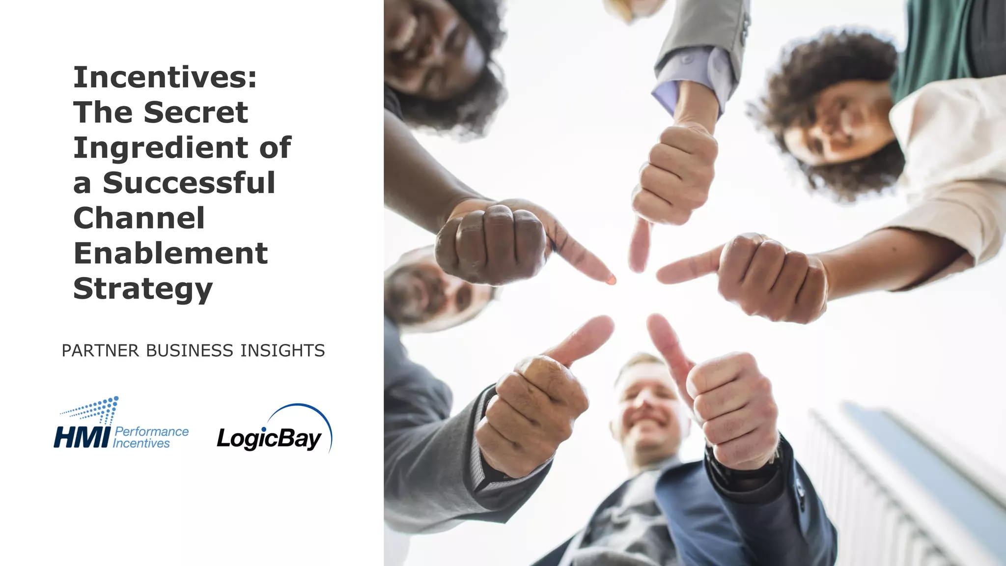 Incentives: The Secret Ingredient of a Successful Channel Enablement ...