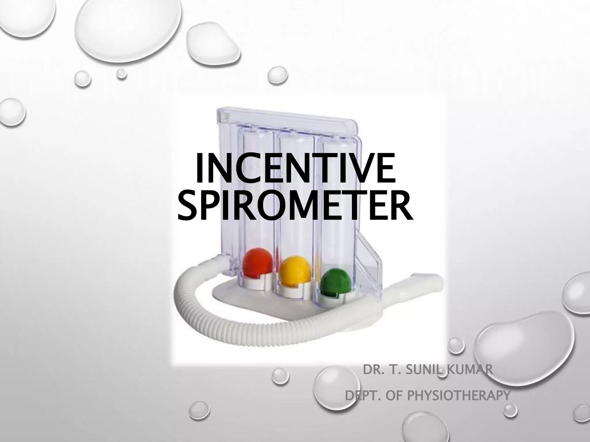 Incentive Spirometry.pptx