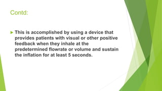 Incentive spirometry powerpoint presentation | PPTX