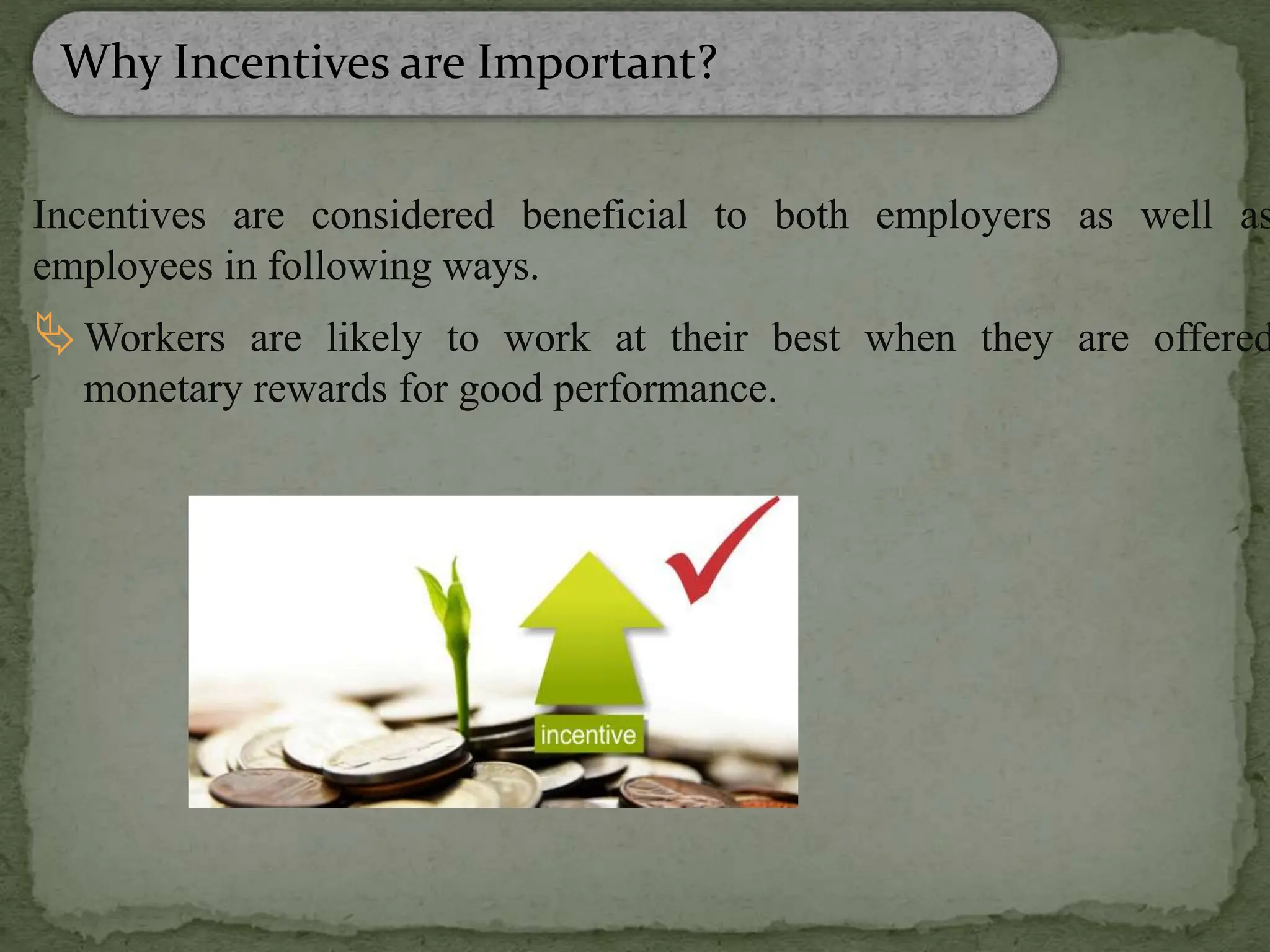 Incentives PPT on human resourse management Group 3 OG B2.pptx | Free ...