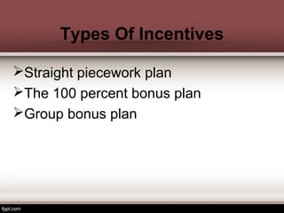 Incentive wages | PPT