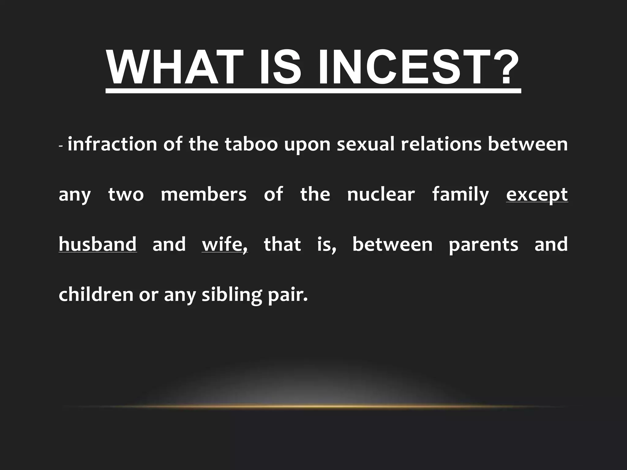 Incest | PPTX