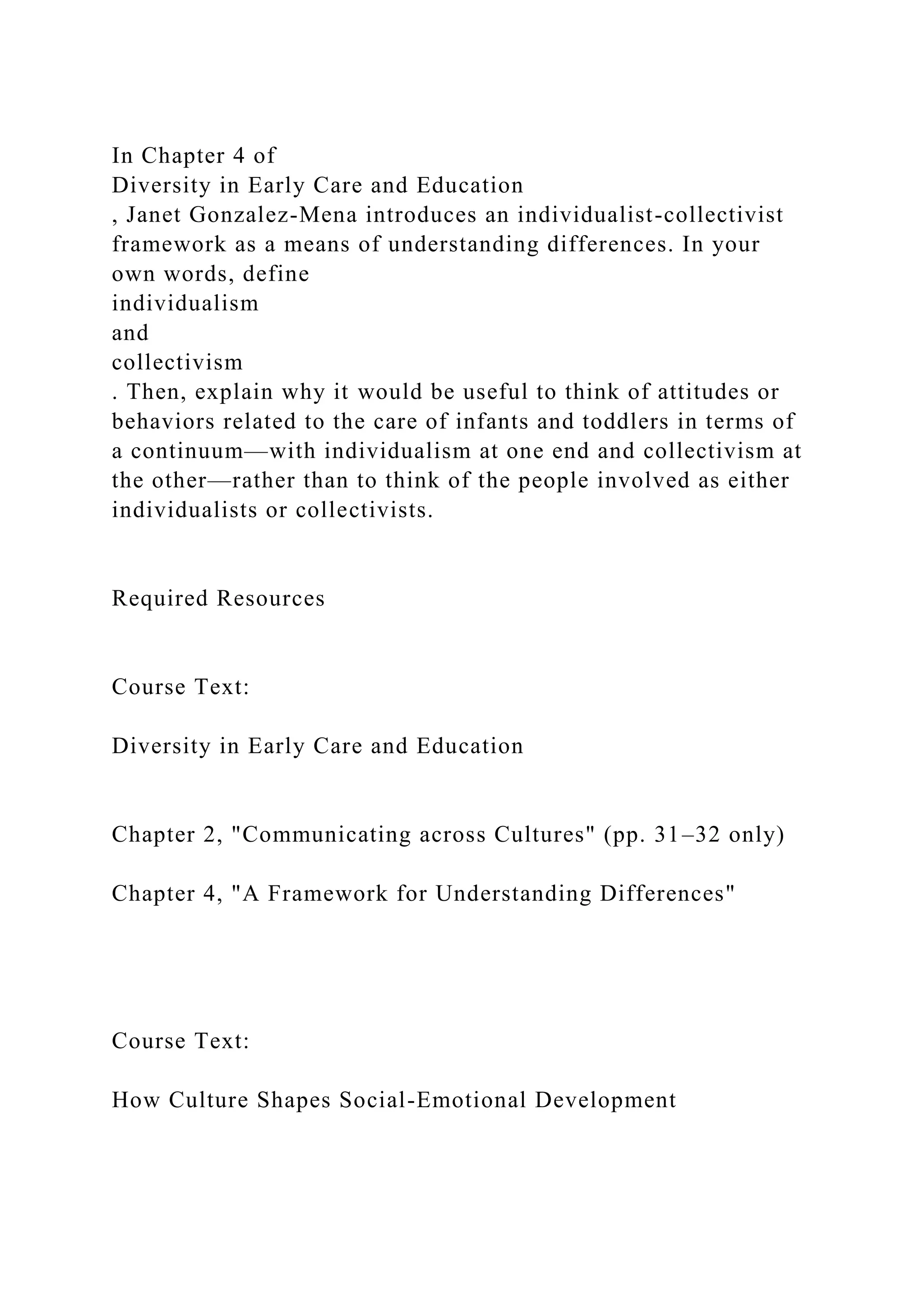 In Chapter 4 of Diversity in Early Care and Education, Janet Gon.docx