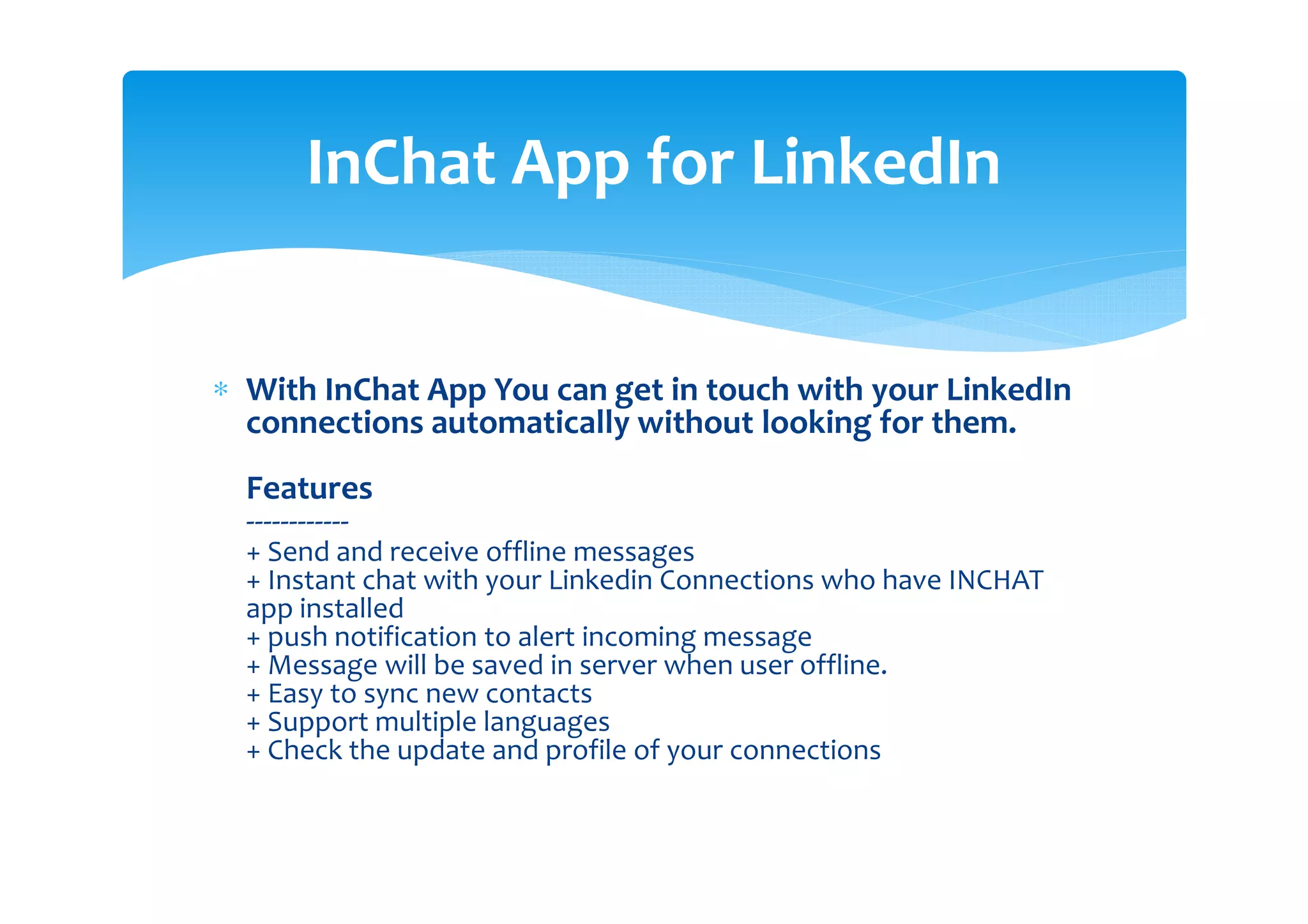 Inchat app for LinkedIn | PDF | Social Networking | Internet