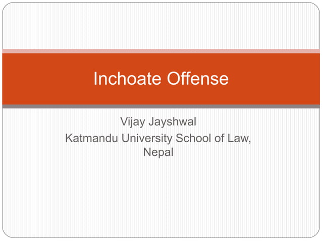 Inchoate offense | PPTX
