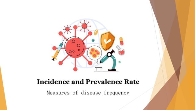 incidence prevalence rate presentation.. | PPTX | Infectious Diseases ...