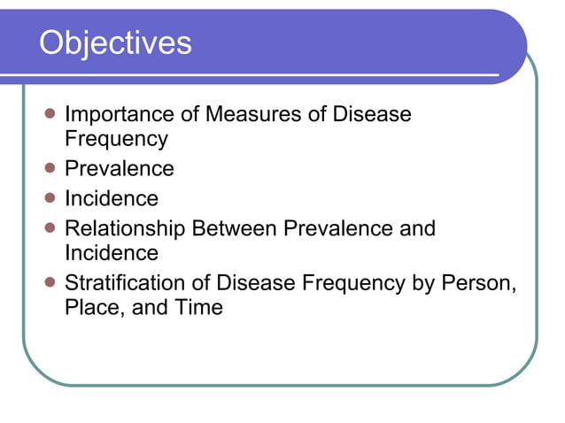 Incidence And Prevalence | PPT