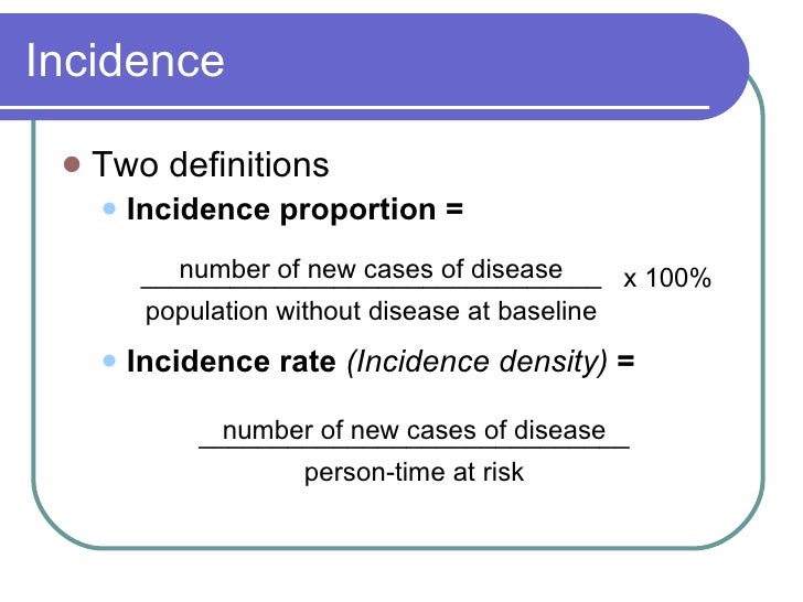 Incidence And Prevalence Incidence And Prevalence