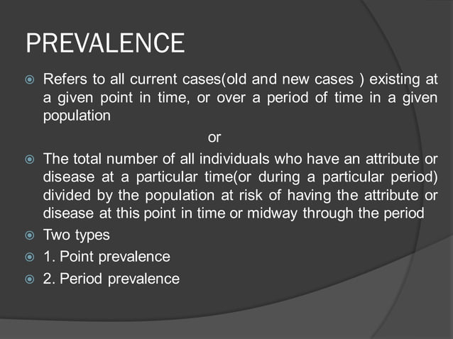 incidence and prevalence. Medical science | PPT
