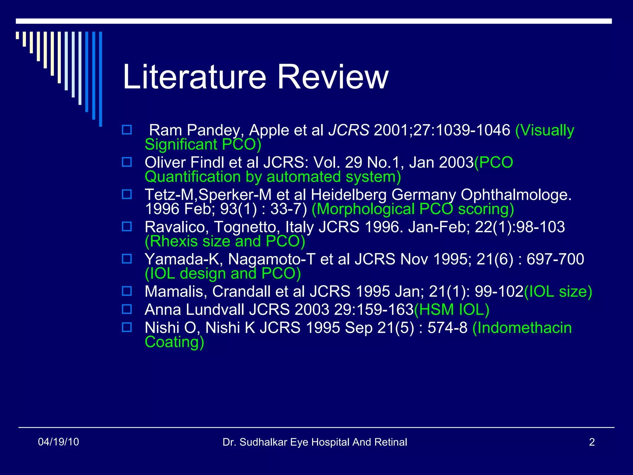 Incidence of posterior capsular opacification in rigid pmma | PPT