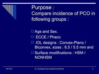 Incidence of posterior capsular opacification in rigid pmma | PPT
