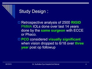 Incidence of posterior capsular opacification in rigid pmma | PPT
