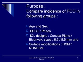 Incidence of posterior capsular opacification in rigid pmma | PPT