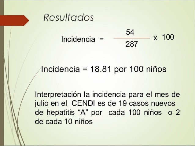Incidencia y prevalencia