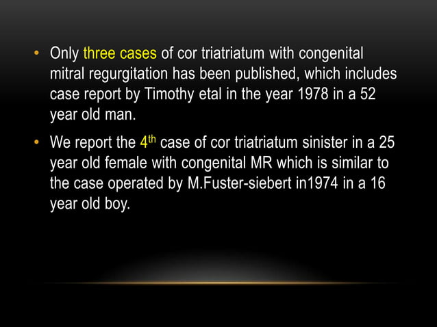 Incidental cor triatriatum sinister with congenital mr in | PPTX