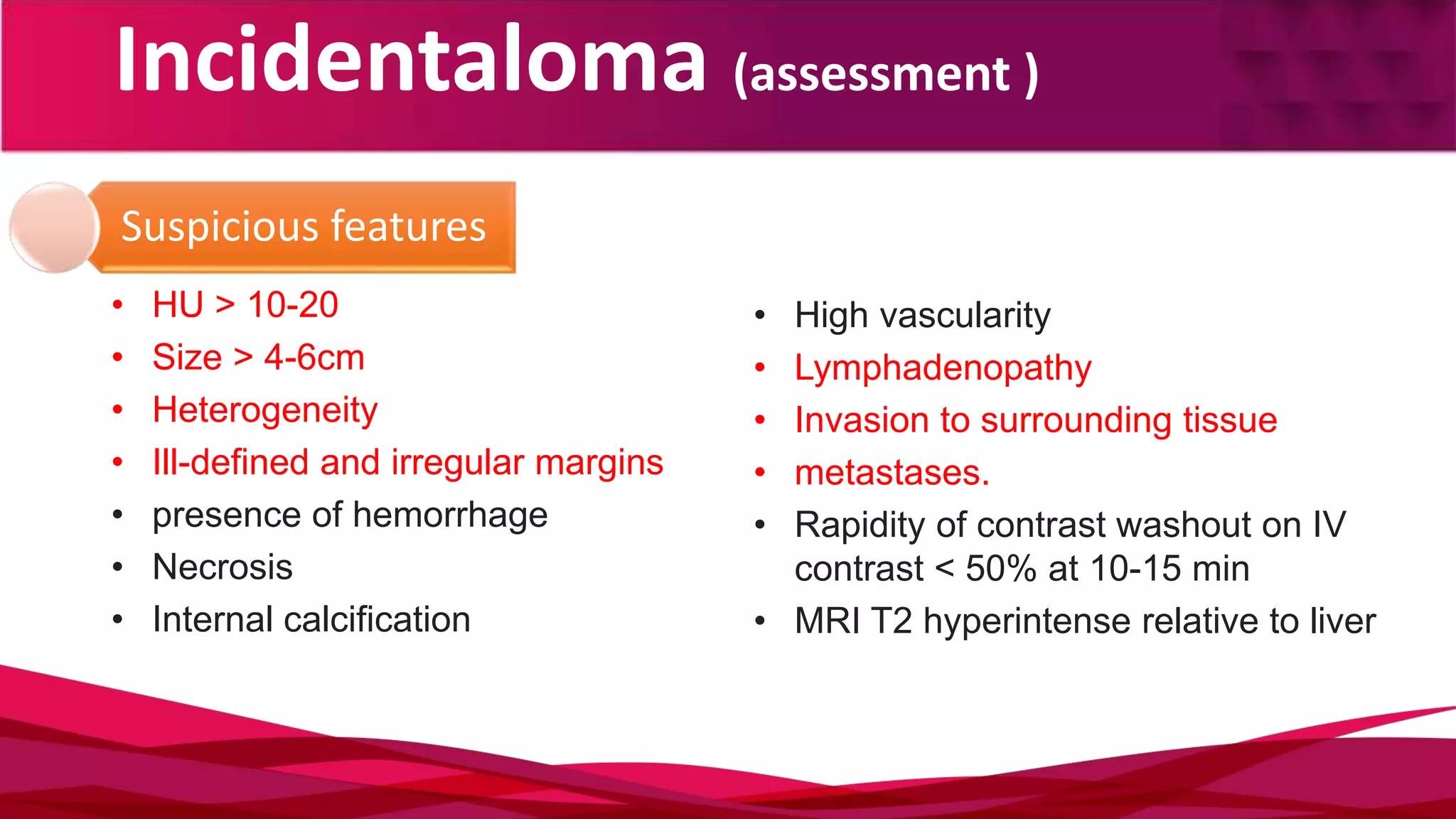 Incidentaloma Dr. Khaled.pptx | Endocrine and Metabolic Diseases ...